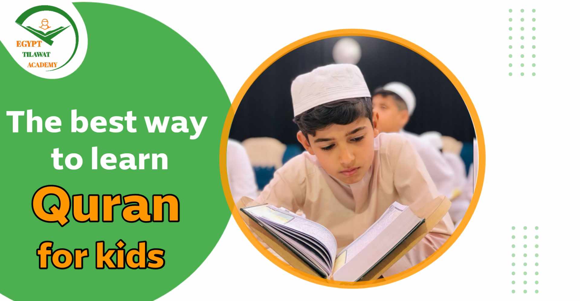 The Easiest Way To Learn Quran For Kids